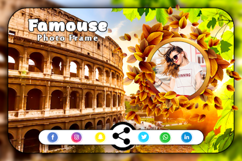 World Famous Photo Frame for Android - Download