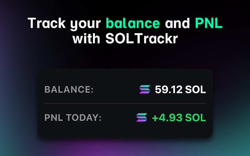 SOLTrackr - Solana PNL Tracker for Google Chrome - Extension Download