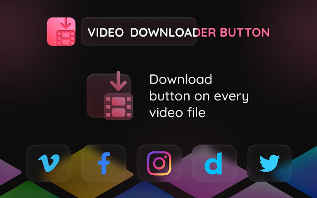 Video Downloader Button for Google Chrome - Extension Download