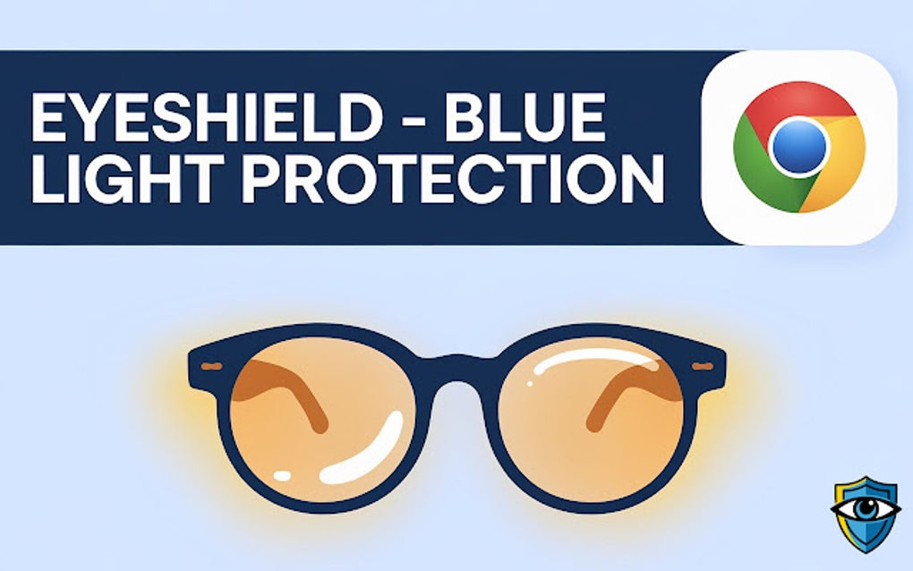 EyeShield - Blue Light Protection Google Chrome 용 - 확장 프로그램 다운로드
