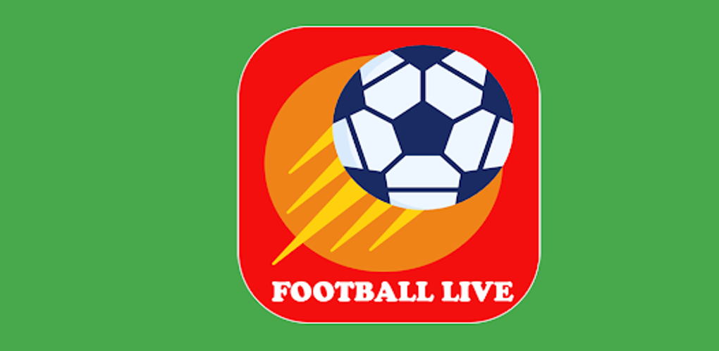 Live football tv สำหรับ Android - ดาวน์โหลด