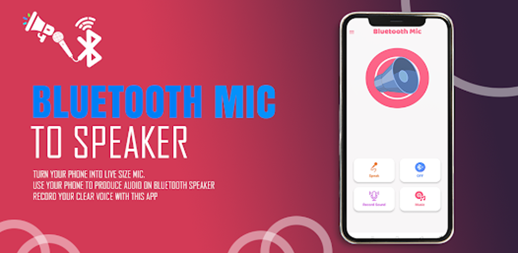 Mic to Speaker:Bluetooth Mic para Android - Descargar