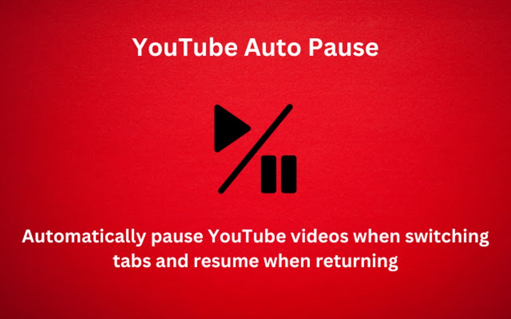 YouTube Auto Pause para Google Chrome - Extensión Descargar