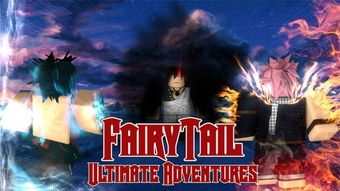 Fairy Tail Ultimate Adventures: RE ROBLOX 용 - 게임 다운로드