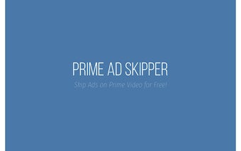 Prime Ad Skipper | Fast Forward Ads para Google Chrome - Extensão Download