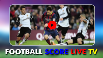 Live Football Score TV HD for Android - Download