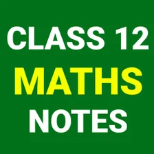 Class 12 Maths Notes for Android - Download