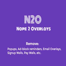 Nope 2 Overlays for Google Chrome - Extension Download