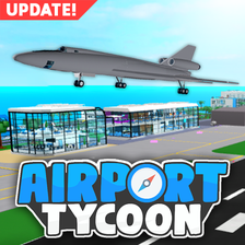 Airport Tycoon for ROBLOX - Game Download