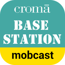 Croma Basestation MobCast APK for Android - Download