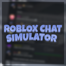 Roblox Chat Simulator 2 per ROBLOX - Gioco Download