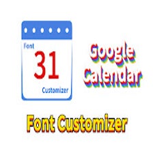 Google Calendar Font Customizer for Google Chrome - Extension Download