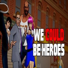 We Could Be Heroes - Download