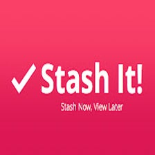 Stash It for Google Chrome - Extension Download