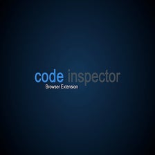 Code Inspector for Google Chrome - Extension Download