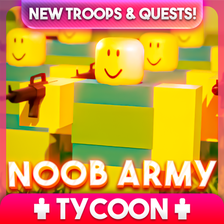 Noob Army Tycoon for ROBLOX - Game Download