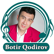 Botir Qodirov qoshiqlari para Android - Descargar