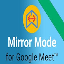Mirror Mode for Google Meet™ Google Chrome 용 - 확장 프로그램 다운로드