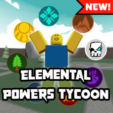 Elemental Powers Tycoon for ROBLOX - Game Download