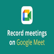 Record Google Meet for Google Chrome - Extension Download