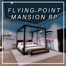 Flying Point Rd Mansion ROLEPLAY para ROBLOX - Juego Descargar