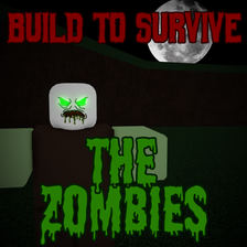 Build to Survive the Zombies pour ROBLOX - Jeu Télécharger