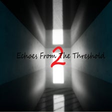 Echoes From The Threshold 2 - Download
