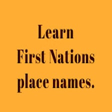 First Nations Place Names para Google Chrome - Extensión Descargar