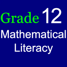 Grade 12 Mathematical Literacy for Android - Download