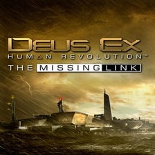 Deus Ex: Human Revolution - The Missing Link - ดาวน์โหลด