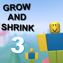 Grow and Shrink Simulator 3 for ROBLOX - Game Download