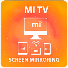 Xiaomi Mi TV Screen Mirroring for Android - Download