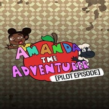 Amanda the Adventurer: Pilot Episode - Download