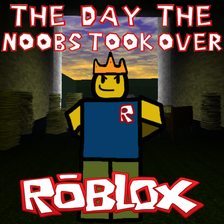 The Day the Noobs Took Over Roblox for ROBLOX - Game Download