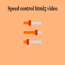 Speed control html5 video for Google Chrome - Extension Download