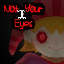 Not Your Eyes - Download
