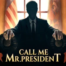 Call me Mr. President for Android - Download