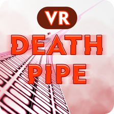 VR Death Pipe 3D APK for Android - Download