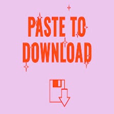 Paste to download for Google Chrome - Extension Download