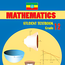 Mathematics Grade 12 Textbook for Ethiopia Grade12 for Android - Download
