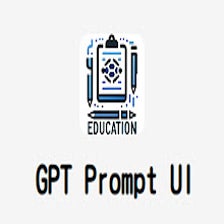 GPT Prompt UI for Google Chrome - Extension Download