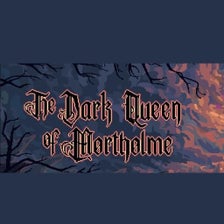 The Dark Queen of Mortholme - Download