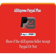 AliExpress Paypal Plus for Google Chrome - Extension Download