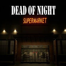 Dead of Night: Supermarket - Download