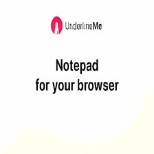 UnderlineMe Notepad for Google Chrome - Extension Download