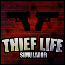 THIEF LIFE Simulator para ROBLOX - Juego Descargar