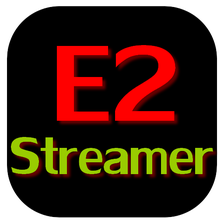 E2 Streamer APK per Android - Download