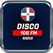 Disco 106 Radio Dominicana 106 para Android - Download