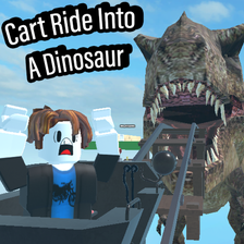Cart Ride into A DINOSAUR for ROBLOX - Game Download