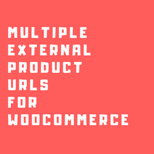 Multiple external product URLs for WooCommerce para WordPress - Descargar